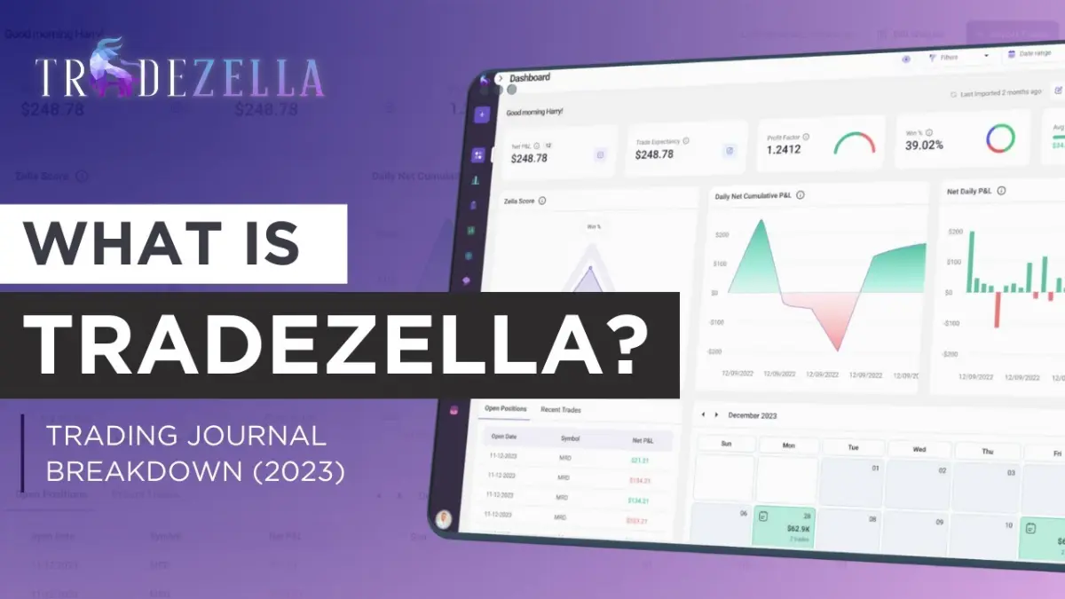Unlock Your Trading Potential With TradeZella 2024